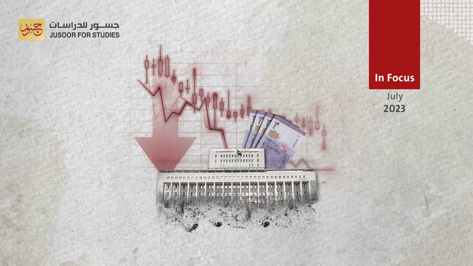 Collapse of the Syrian Pound to Unprecedented Levels Against the US ...